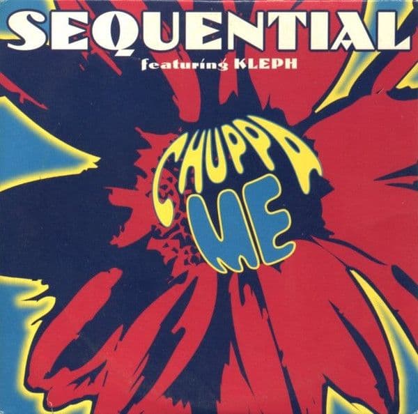 Sequential - Chuppa Me | CD | LEMM